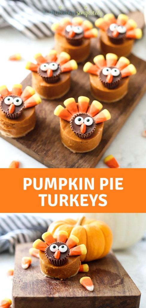 Pumpkin Pie Turkeys - Suburban Simplicity